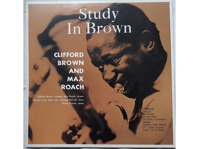 Clifford Brown and Max Roach - Study in Brown (Mint!!!)