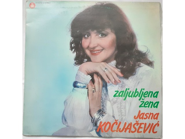 JASNA KOCIJASEVIC - ZALJUBLJENA ZENA