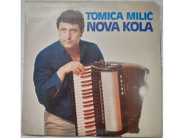 TOMICA  MILIC  -  NOVA  KOLA