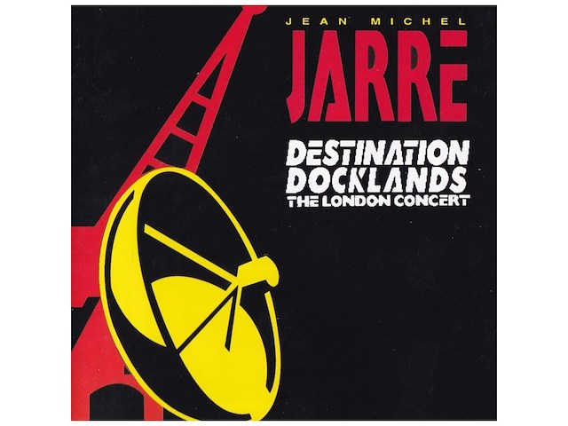 Jean Michel Jarre – Destination Docklands  CD