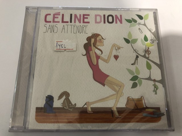 Céline Dion – Sans Attendre