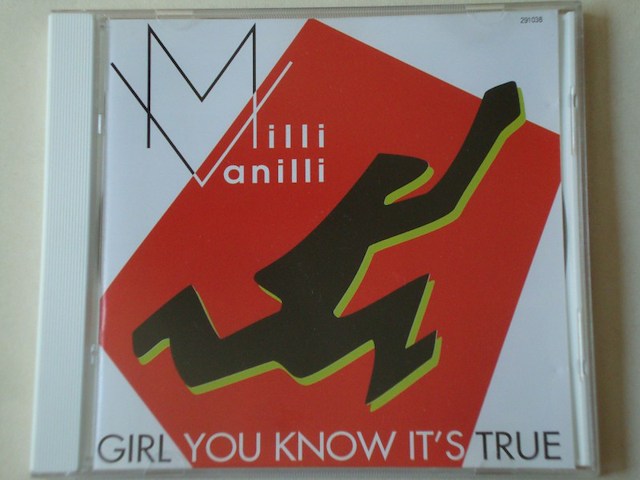 Milli Vanilli - Girl You Know It`s True