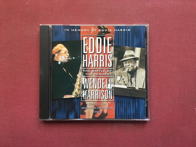 Eddie Harris/Wendell Harrison-THE BATTLE oF...Live 1994