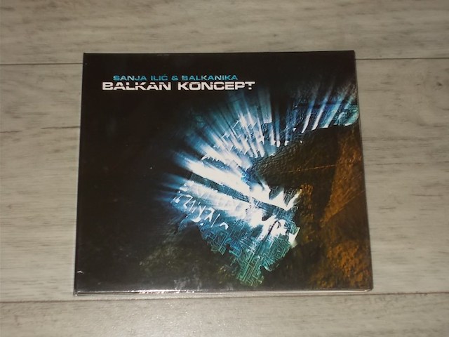 Sanja Ilić i Balkanika - Balkan Koncept