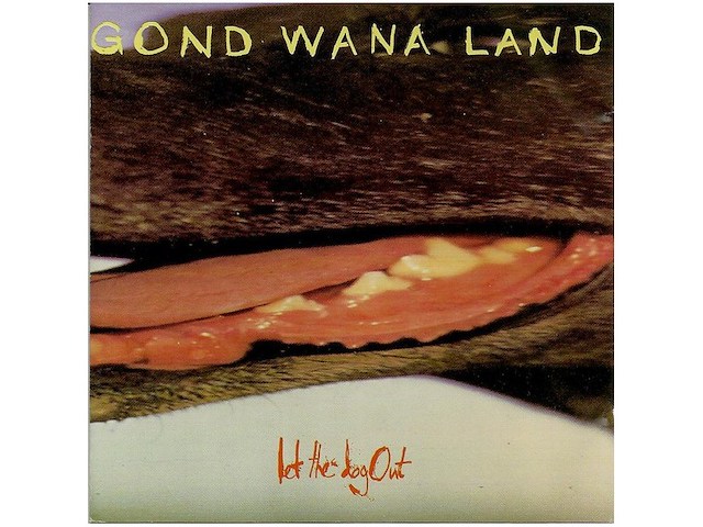 Gondwanaland* – Let The Dog Out