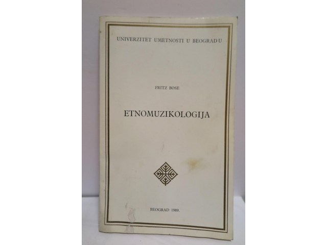 ETNOMUZIKOLOGIJA / FRITZ BOSE