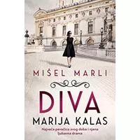 Diva: Marija Kalas - Mišel Marli