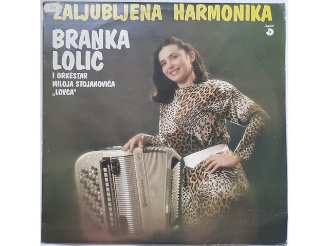 BRANKA LOLIC - ZALJUBLJENA HARMONIKA