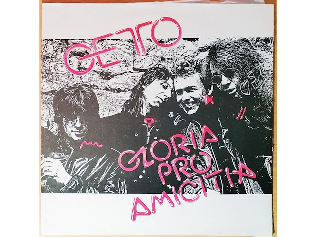 LP GETTO - Gloria Pro Amicitia (1987) ex-YU, ODLIČNA