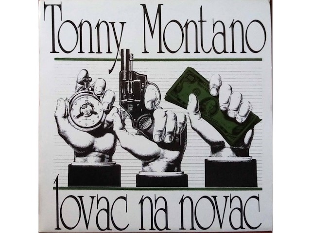 Tonny Montano-Lovac na Novac (1991)