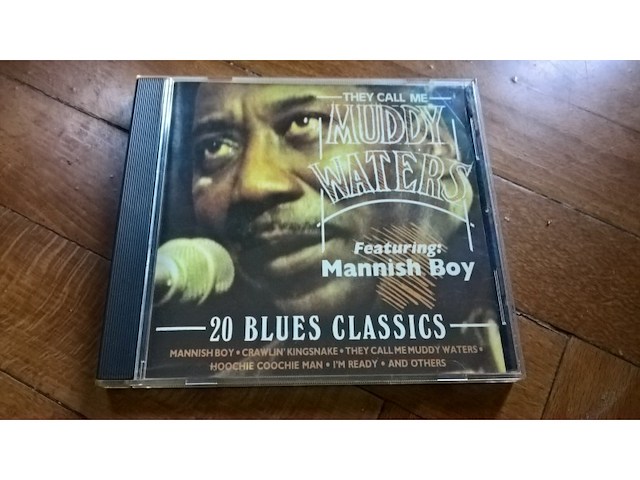 They Call Me Muddy Waters - 20 Blues Classics (CD)