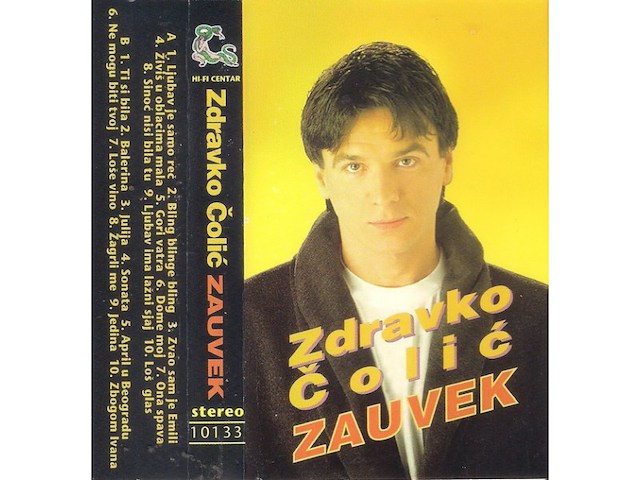 ZDRAVKO ČOLIĆ - Zauvek