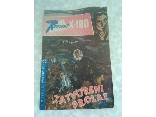 Strip X-100 br.41 - Zatvoreni prolaz (Stara serija)