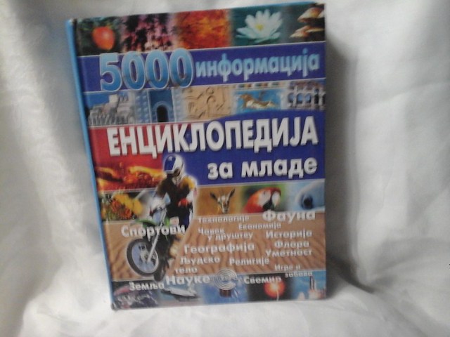 Enciklopedija za mlade 5000 informacija