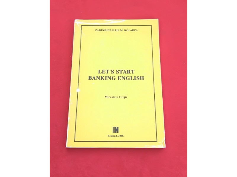 Lets start Banking English Miroslava Cvejić