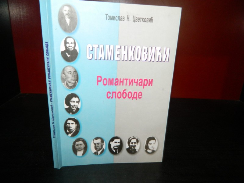 Stamenkovići - romantičari slobode, Tomislav Cvetković