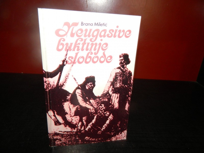 Neugasive buktinje slobode, Brana Miletić