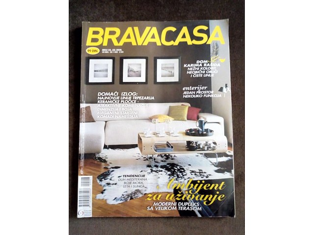 Bravacasa 3 komada