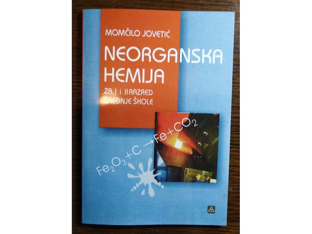 Neorganska hemija za 1. i 2. srednje M. Jovetić ZAVOD