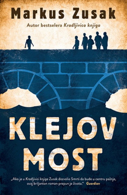 Klejov most - Markus Zusak ( 10556 )