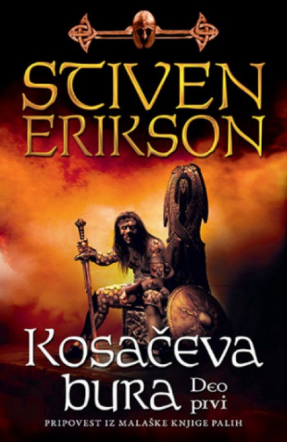 Kosačeva bura I deo - Stiven Erikson ( 10742 )