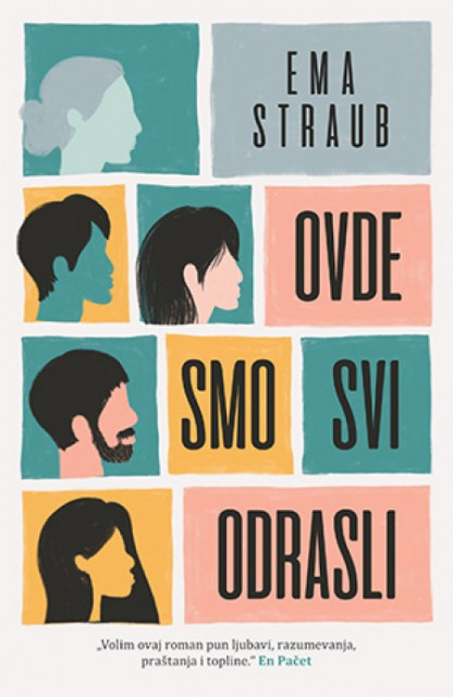Ovde smo svi odrasli - Ema Straub ( 10871 )
