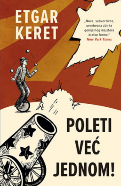 Poleti već jednom! - Etgar Keret ( 10794 )