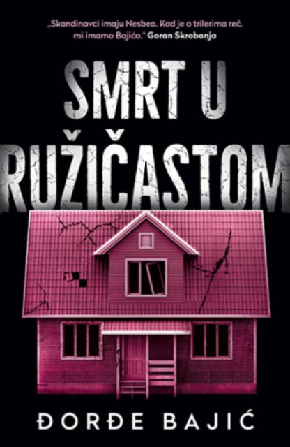 Smrt u ružičastom - Đorđe Bajić ( 10763 )