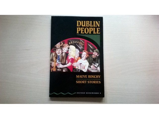 MAEVE BINCHY- DUBLIN PEOPLE short stories