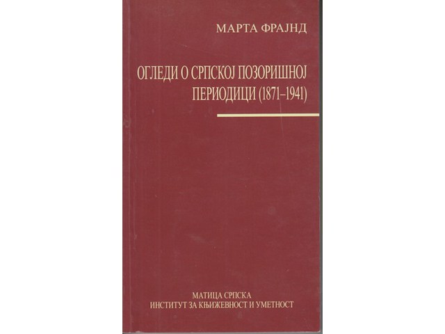 Frajnd /OGLEDI O SRPSKOJ POZORIŠNOJ PERIODICI 1871-1941