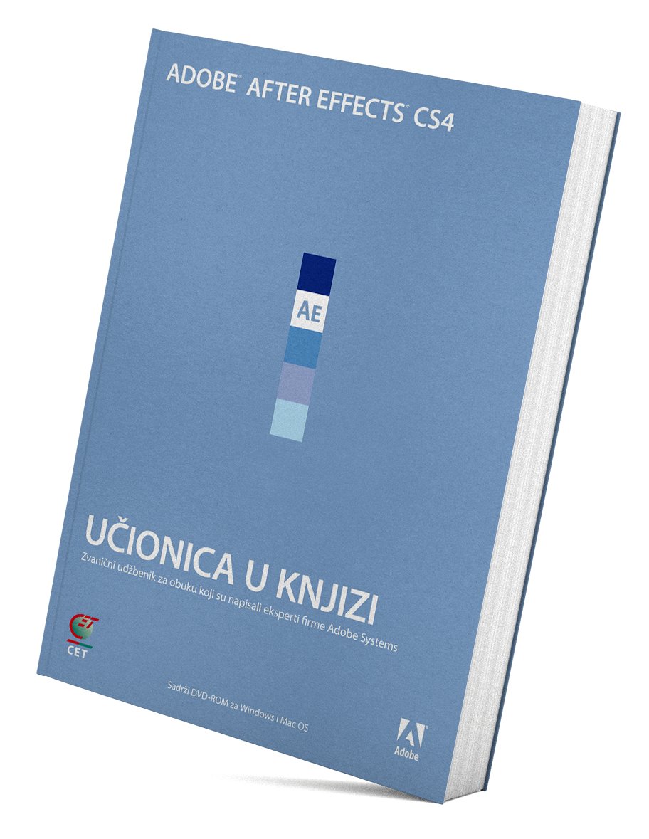 Adobe After Effects CS4 Učionica u knjizi + DVD