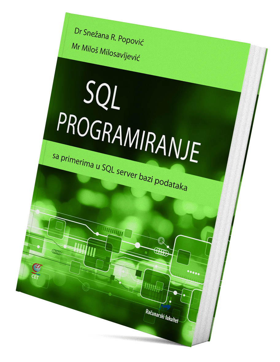 SQL programiranje – sa primerima u SQL bazi podataka