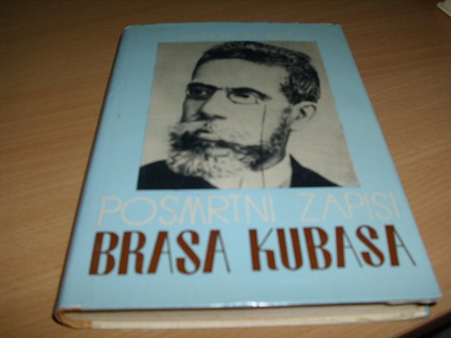 POSMRTNI ZAPISI BRASA KUBASA-Mašado de Asis
