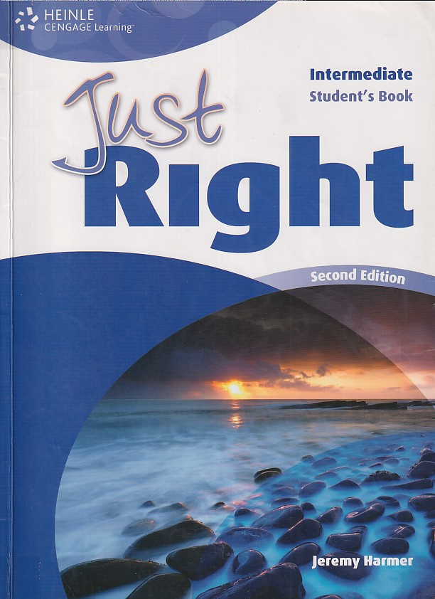 JUST RIGHT – INTERMEDIATE Second edition (Heinle)