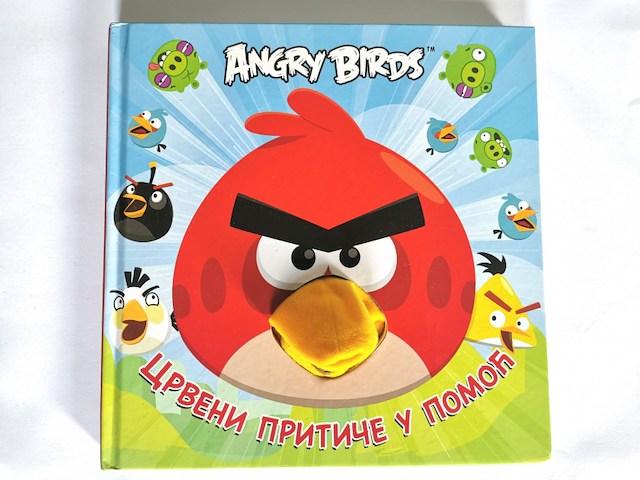 Angry birds – Crveni pritiče u pomoć - Grupa autora