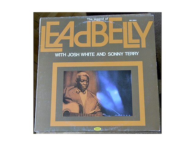 Leadbelly With Josh White And Sonny Terry - The Legend