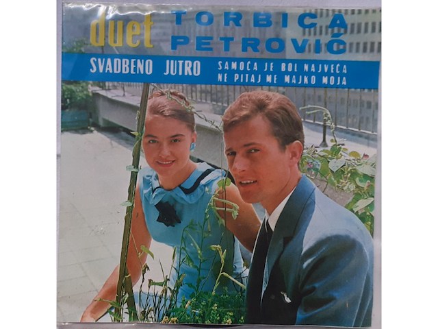 Duet  TORBICA - PETROVIC  - SVADBENO JUTRO