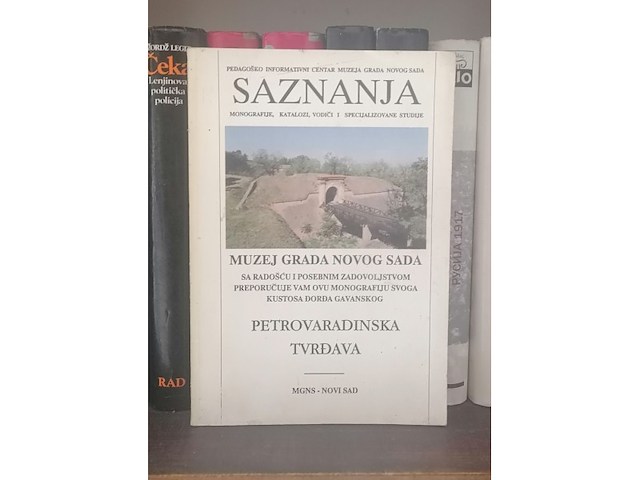 SAZNANJA Petrovaradinska tvrđava