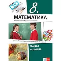 KLETT Matematika 8 - Zbirka zadataka za osmi razred