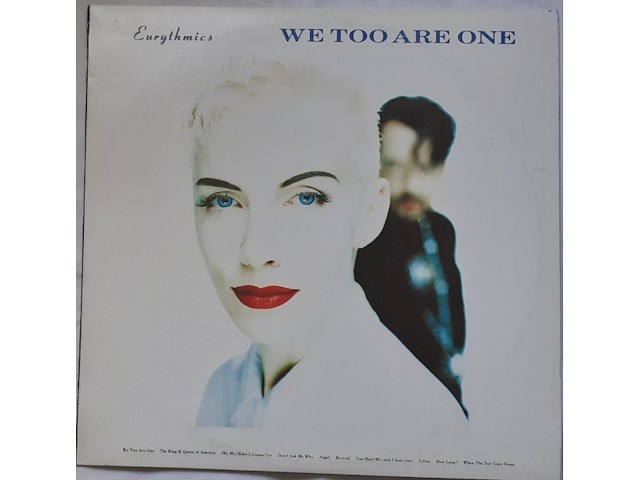 EURYTHMICS  -  WE  TOO  ARE  ONE