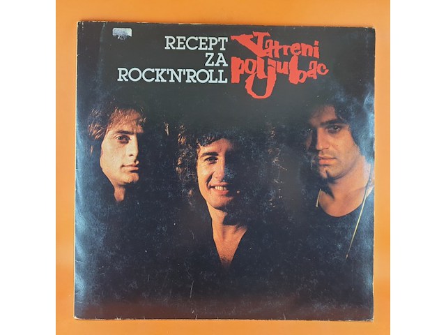 Vatreni Poljubac ‎– Recept Za Rock`n`Roll, 2 x LP