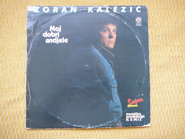 Zoran Kalezic-Moj dobri andjele