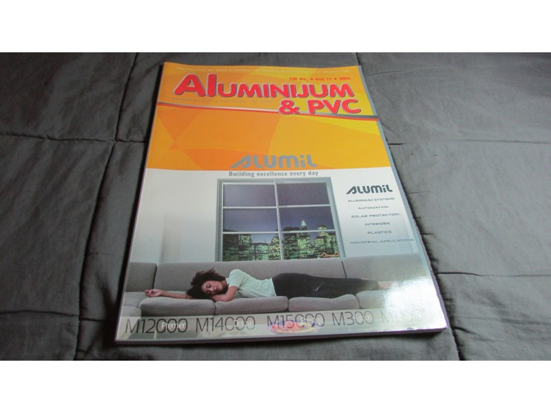 časopis ALUMINIJUM & PVC broj 17 /2004./