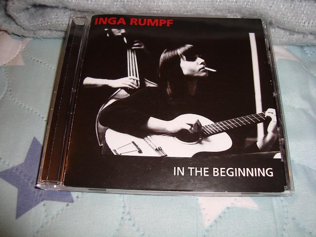 Inga Rumpf  -  In The Beginning (original)