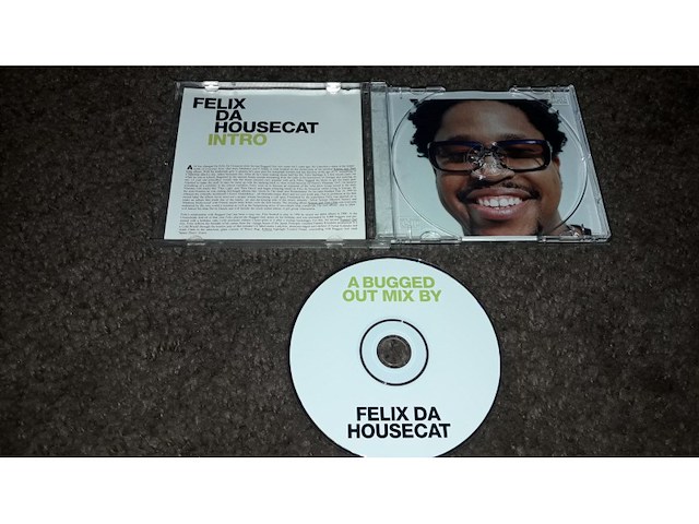 Felix da Housecat - A bugged out mix , ORIGINAL