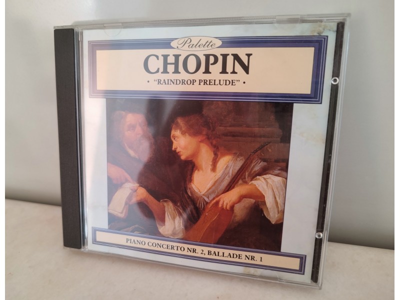 CHOPIN "RAINDROP PRELUDE'' / PIANO CONCERTO, NOV!