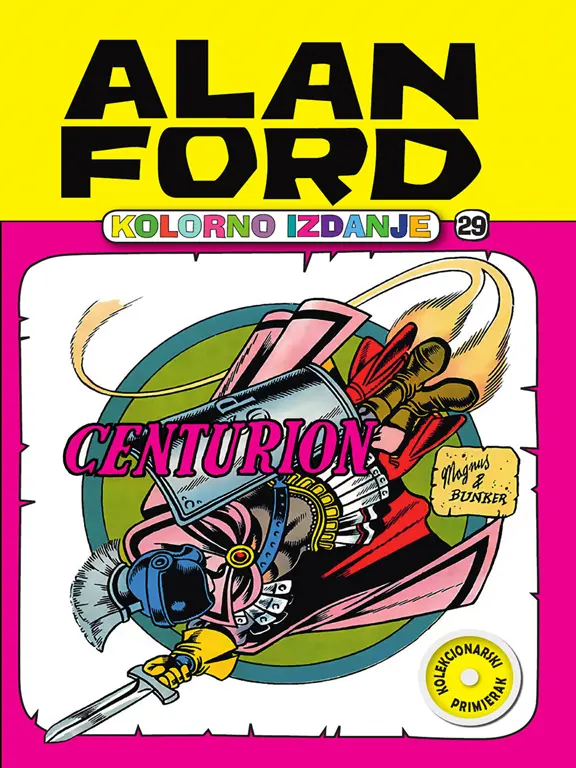 Color Media International Alan ford kolorno izdanje 29 - Centurion