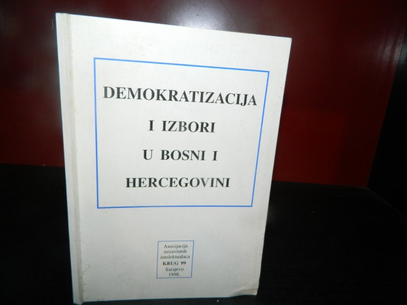 Demokratizacija i izbori u Bosni i Hercegovini