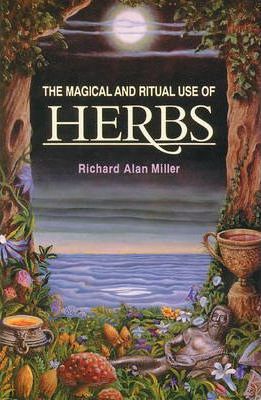 Magical and Ritual Use of Herbs