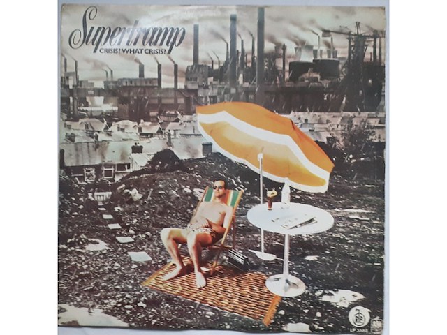 SUPERTRAMP  -  CRISIS ? WHAT  CRISIS ?